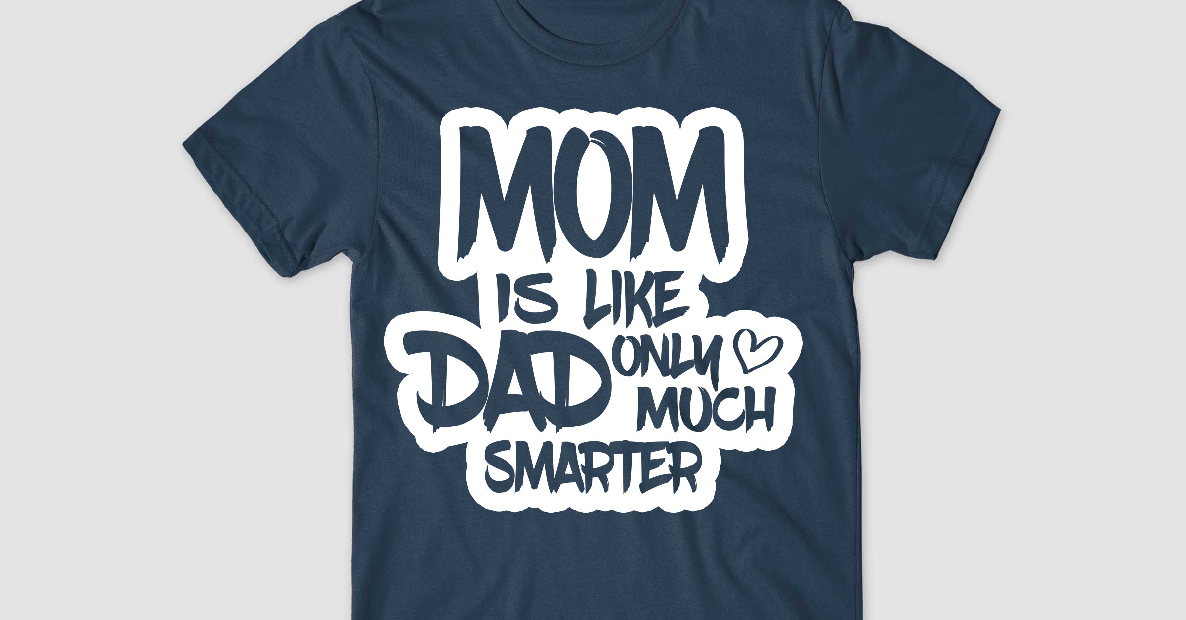 Anya olyan, mint apa, csak sokkal okosabb Póló - Anya Póló Anyák Napi ...