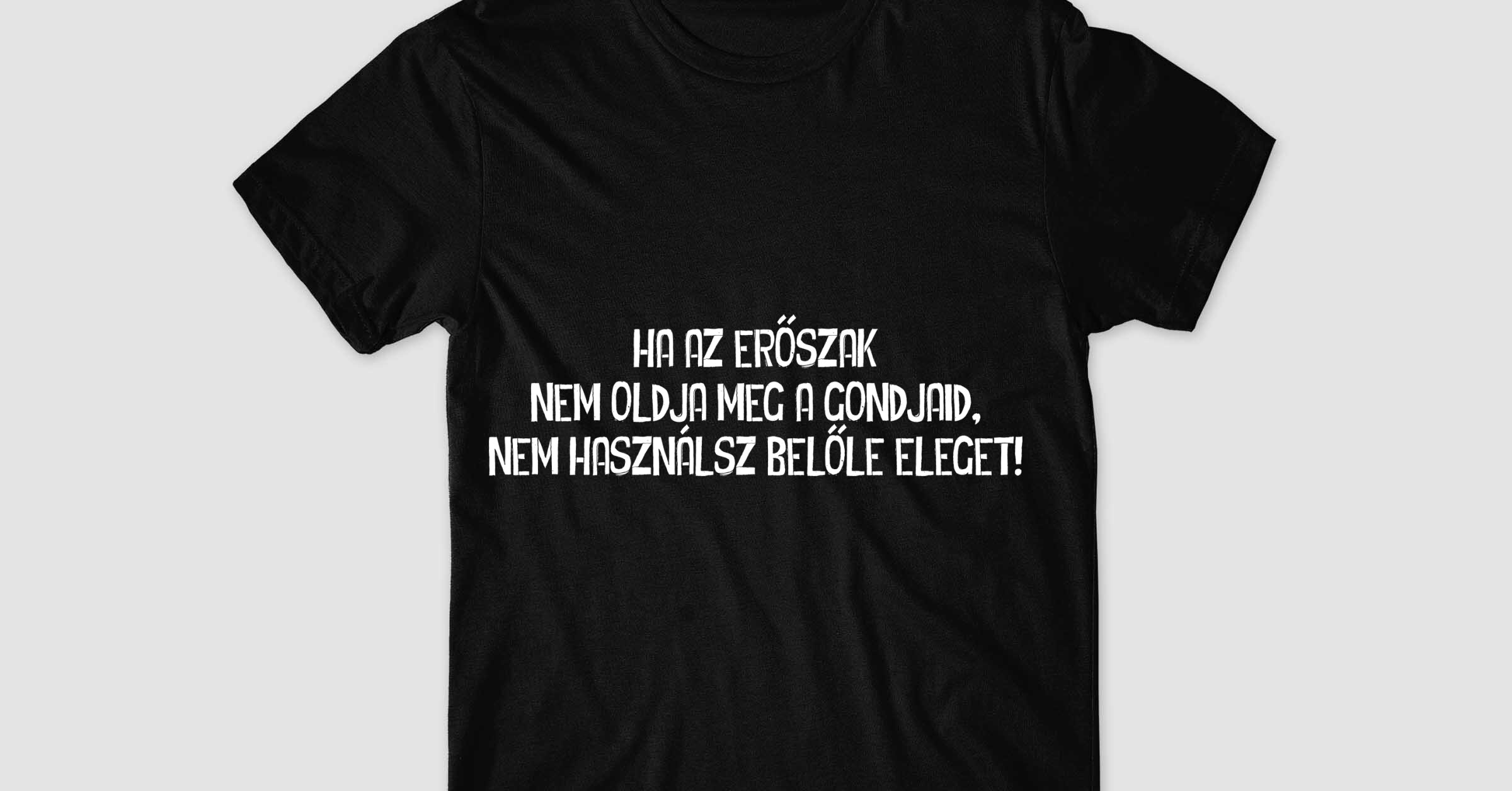 Az erőszak nem oldja meg a gondjaidat Póló - Let's Level Up Póló ...